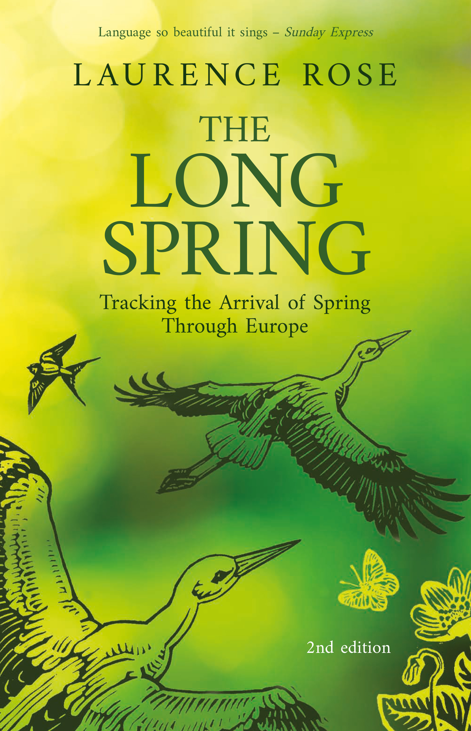 The Long Spring - ten years on - Laurence Rose